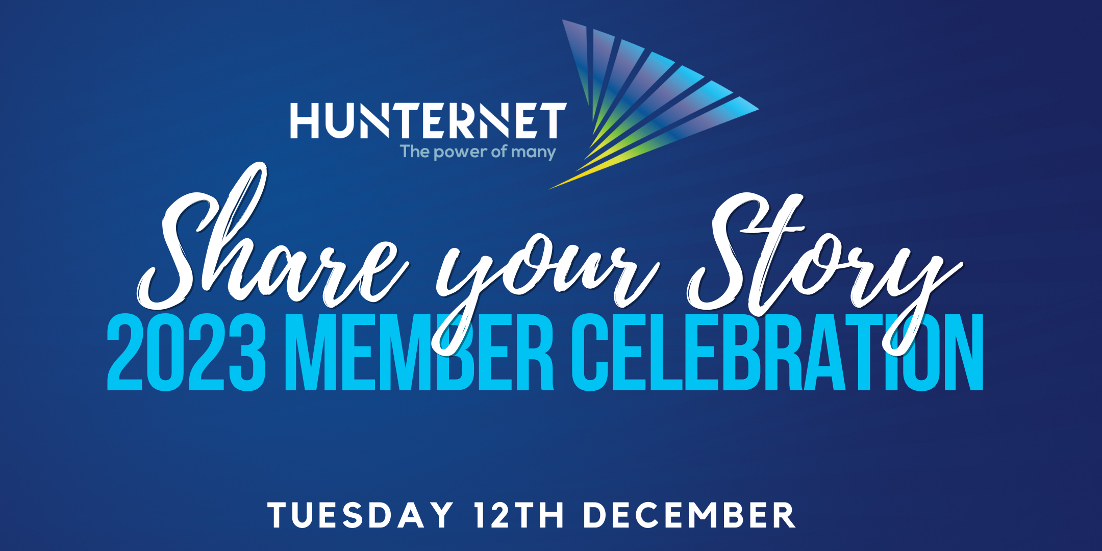 Share your Story - 2023 Member Celebration | HunterNet Co-op