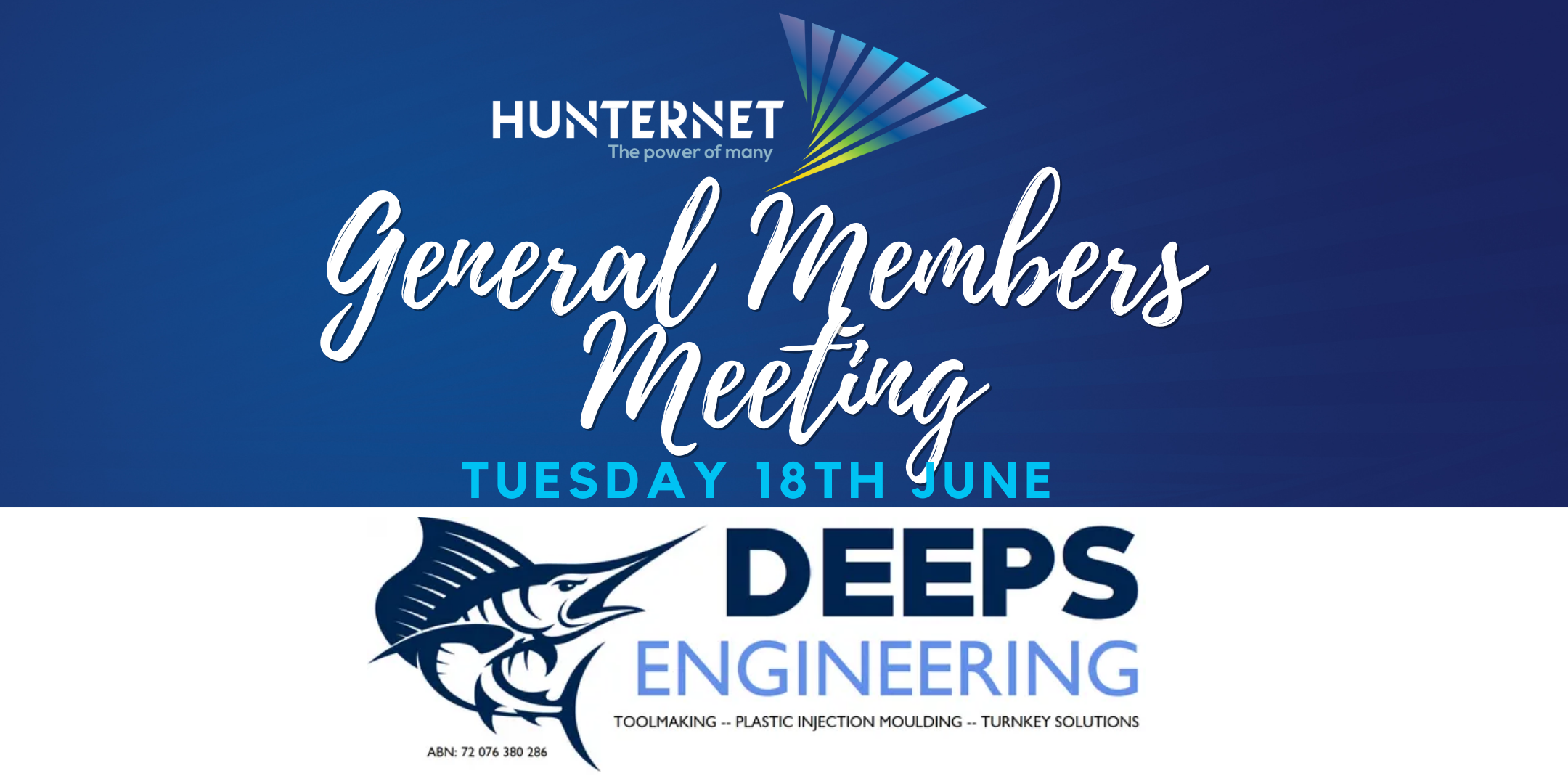 HunterNet General Members Meeting - Hosted by Deeps Engineering ...