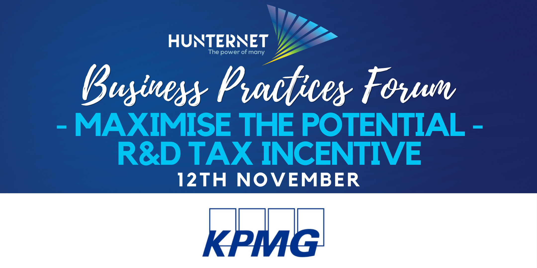 Business Practice Forum - Maximise the Potential - R&D Tax Incentive ... Business Practice Forum - Maximise the Potential - R&D Tax Incentive ...